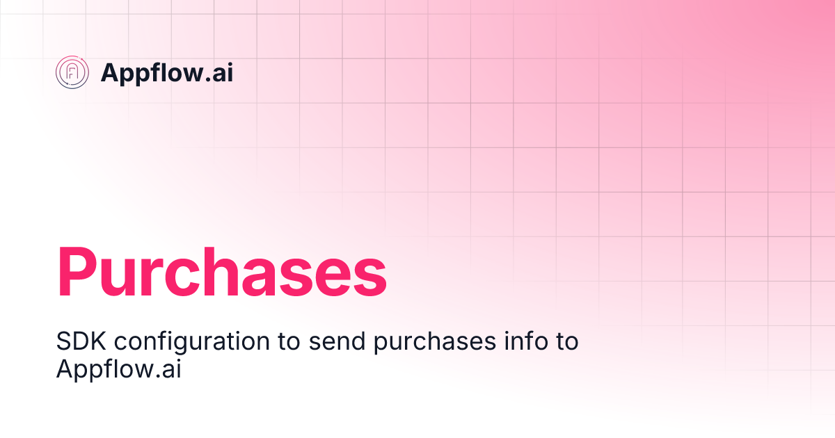 Purchases | Appflow.ai