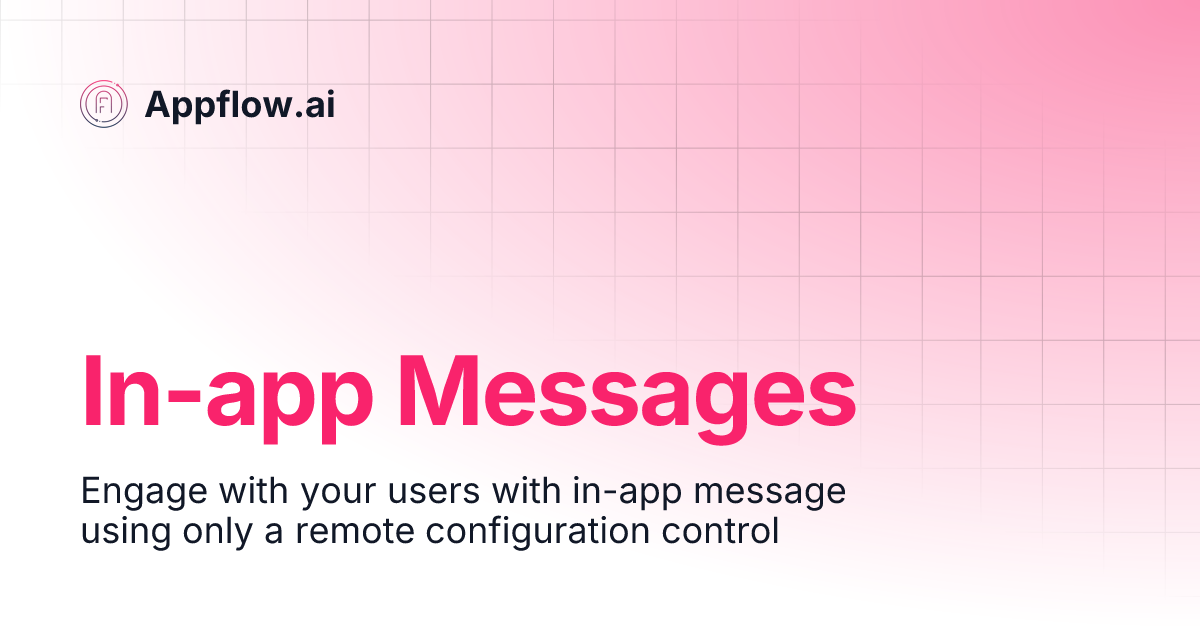 In-app Messages | Appflow.ai
